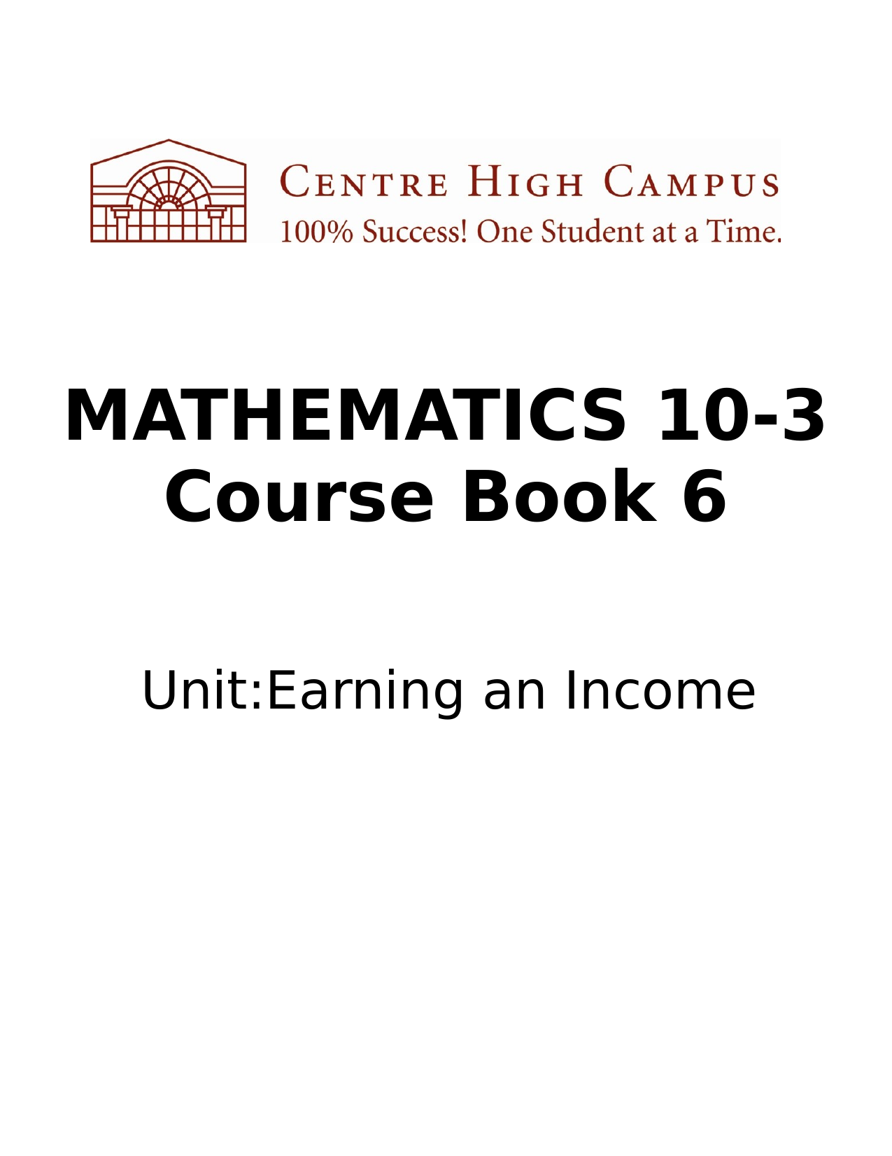 Math 10 Dash 3 Earning an Income Unit Notes by cbennion · Ninja Plans